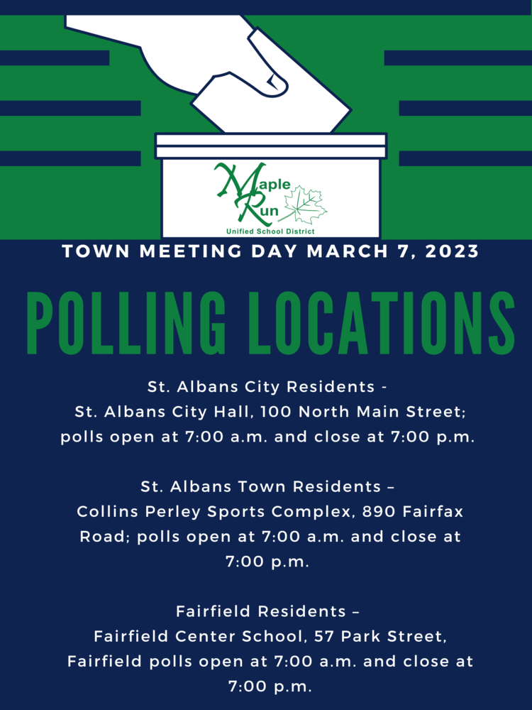 TOWN MEETING DAY POLLING TIMES & LOCATIONS | St. Albans Town Ed. Center